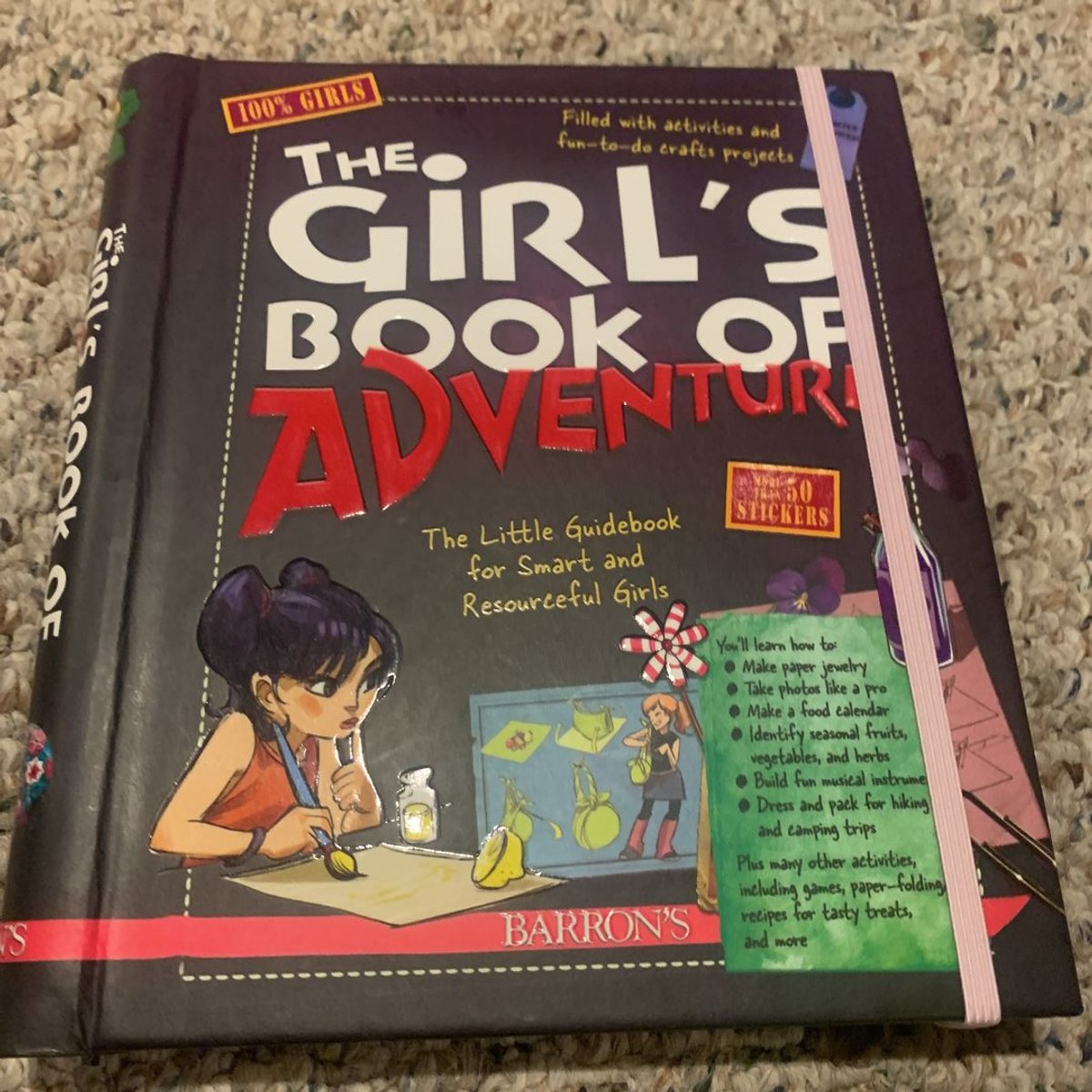 The Girl's Book of Adventure by Michele Lecreux, Celia Gallais