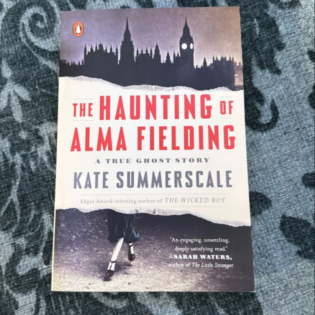 The Haunting of Alma Fielding by Kate Summerscale