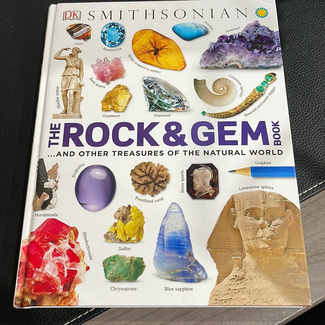 The Rock and Gem Book by DK, Smithsonian Institution