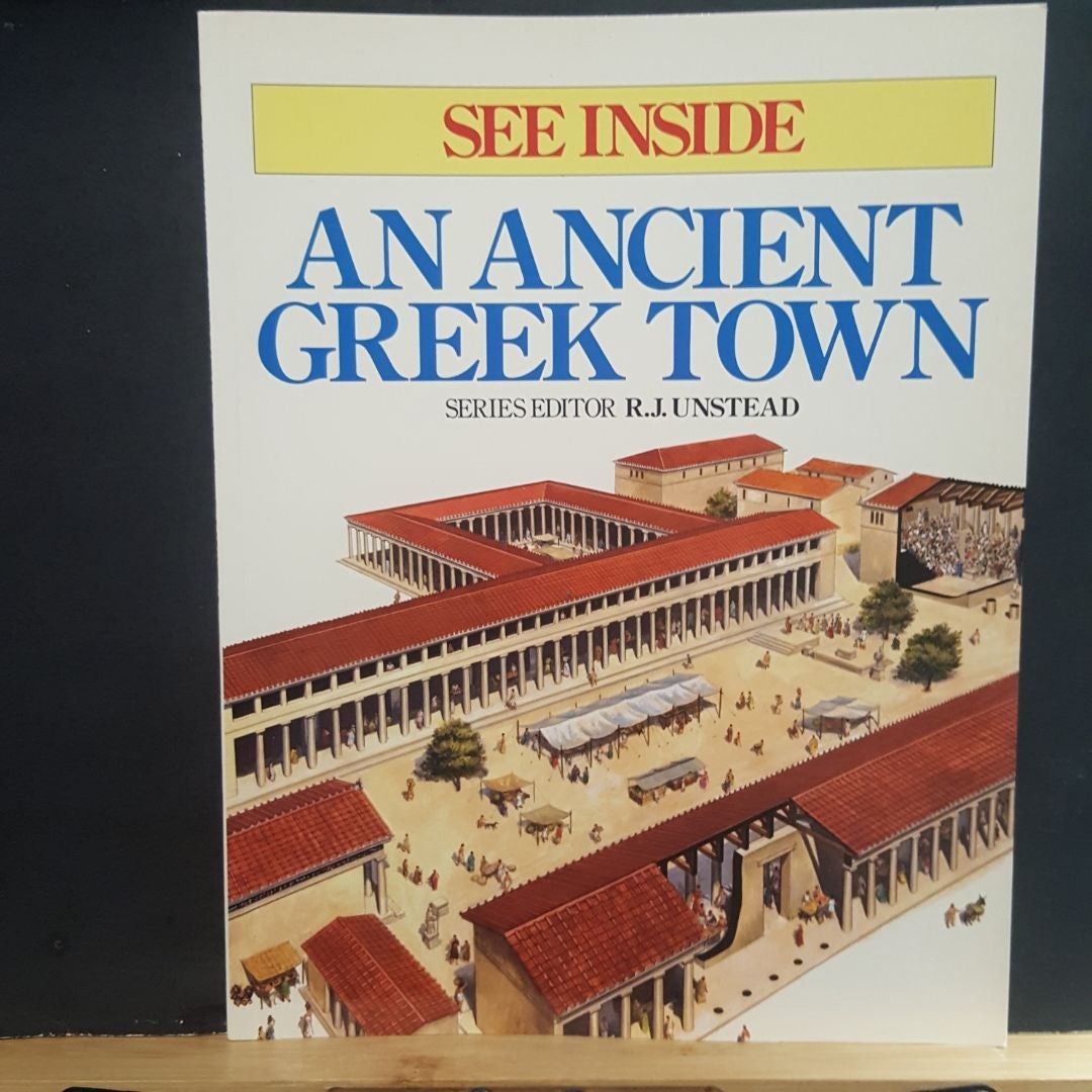 An Ancient Greek town by R. J. Unstead, Paperback | Pangobooks