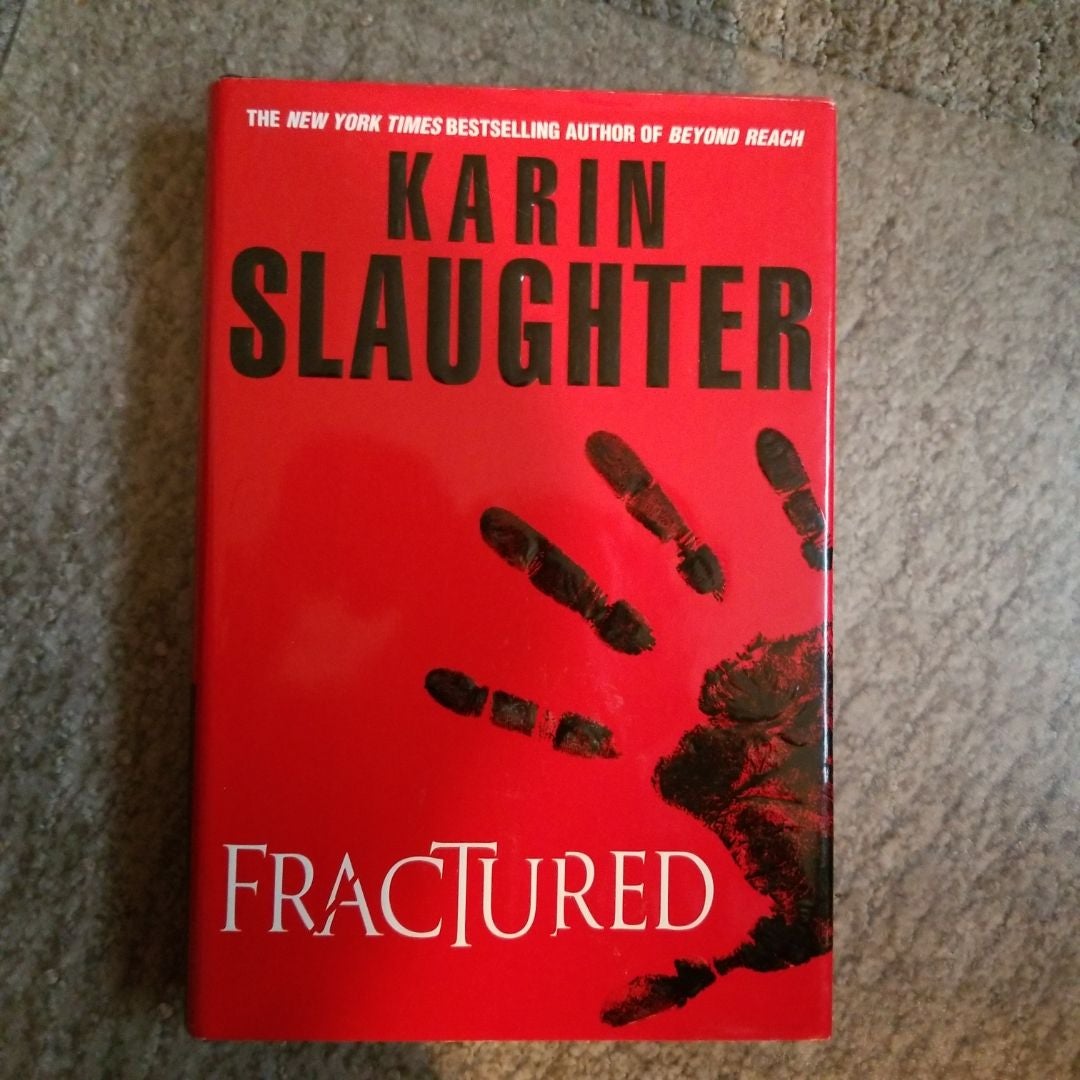 Fractured by Karin Slaughter, Hardcover | Pangobooks