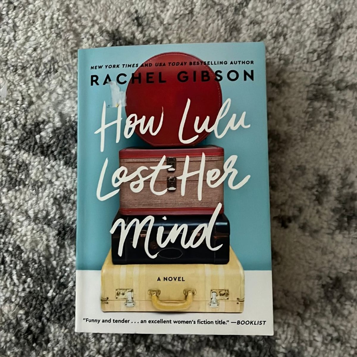 How Lulu Lost Her Mind by Rachel Gibson