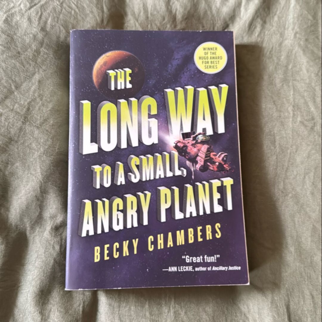 The Long Way to a Small, Angry Planet by Becky Chambers