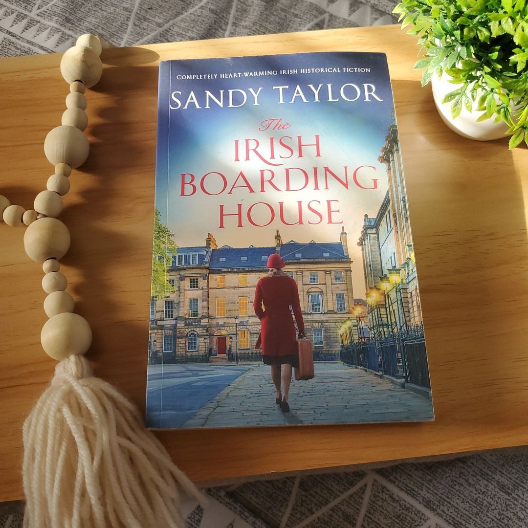 The Irish Boarding House by Sandy Taylor
