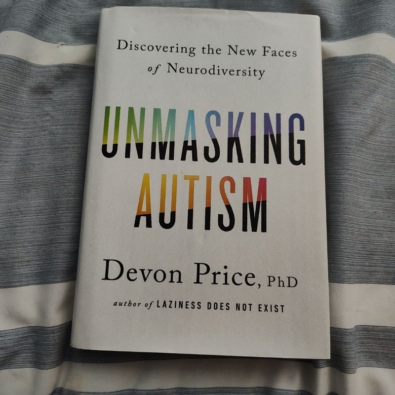 Unmasking Autism by DeVon Price