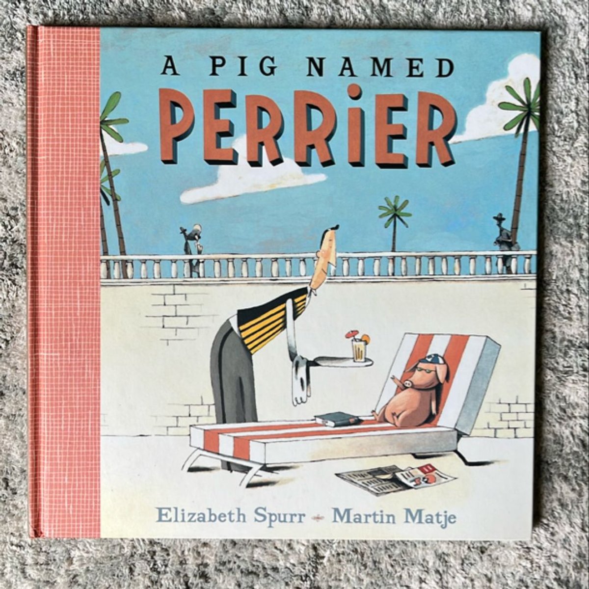 A Pig Named Perrier by Elizabeth Spurr