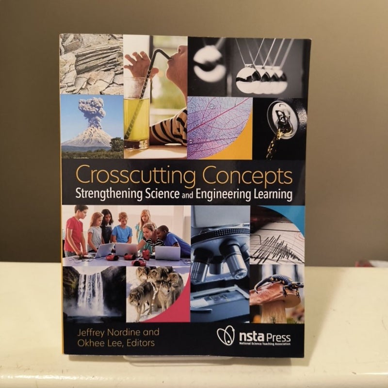 Crosscutting Concepts by Jeffrey Nordine, Okhee Lee