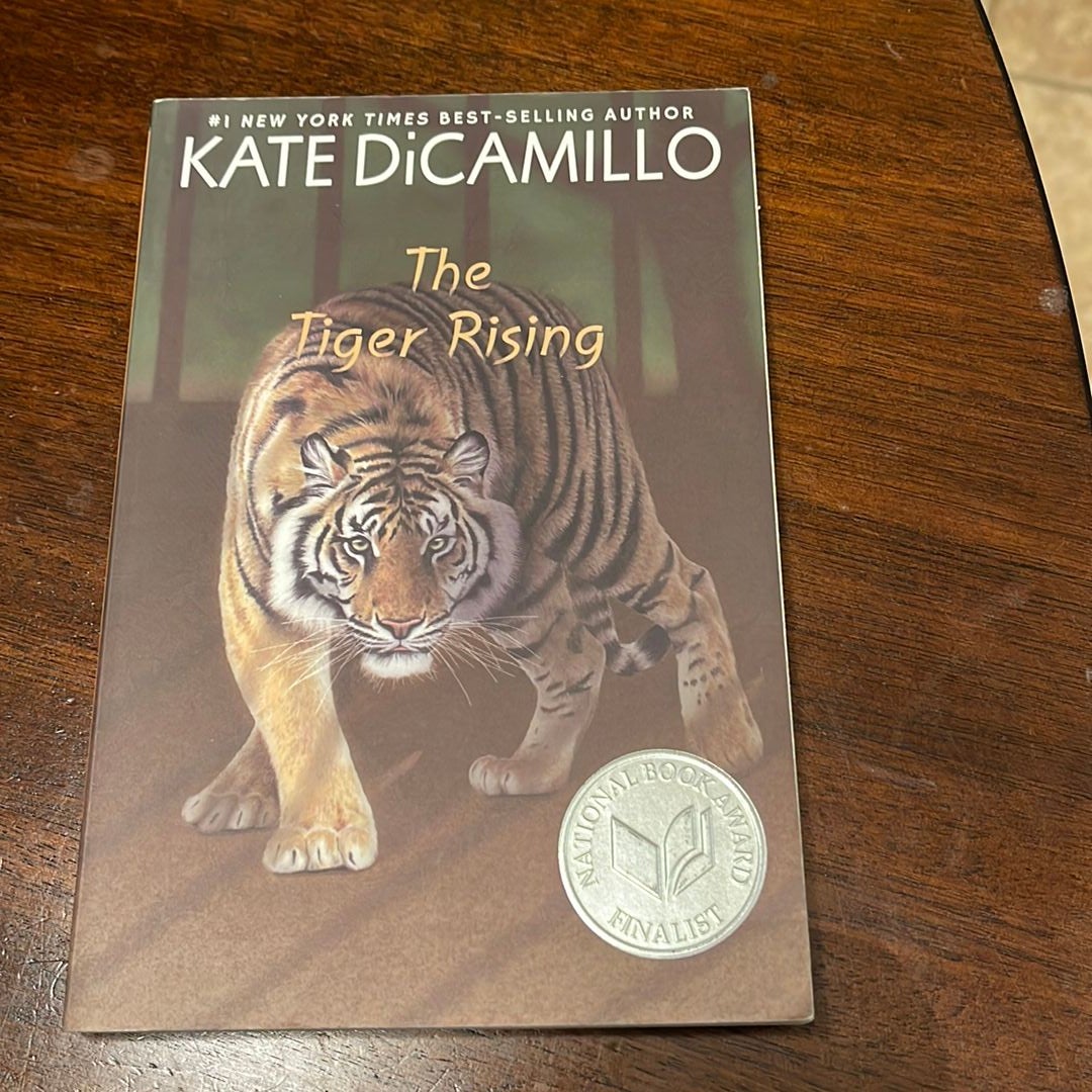 The Tiger Rising by Kate Dicamillo