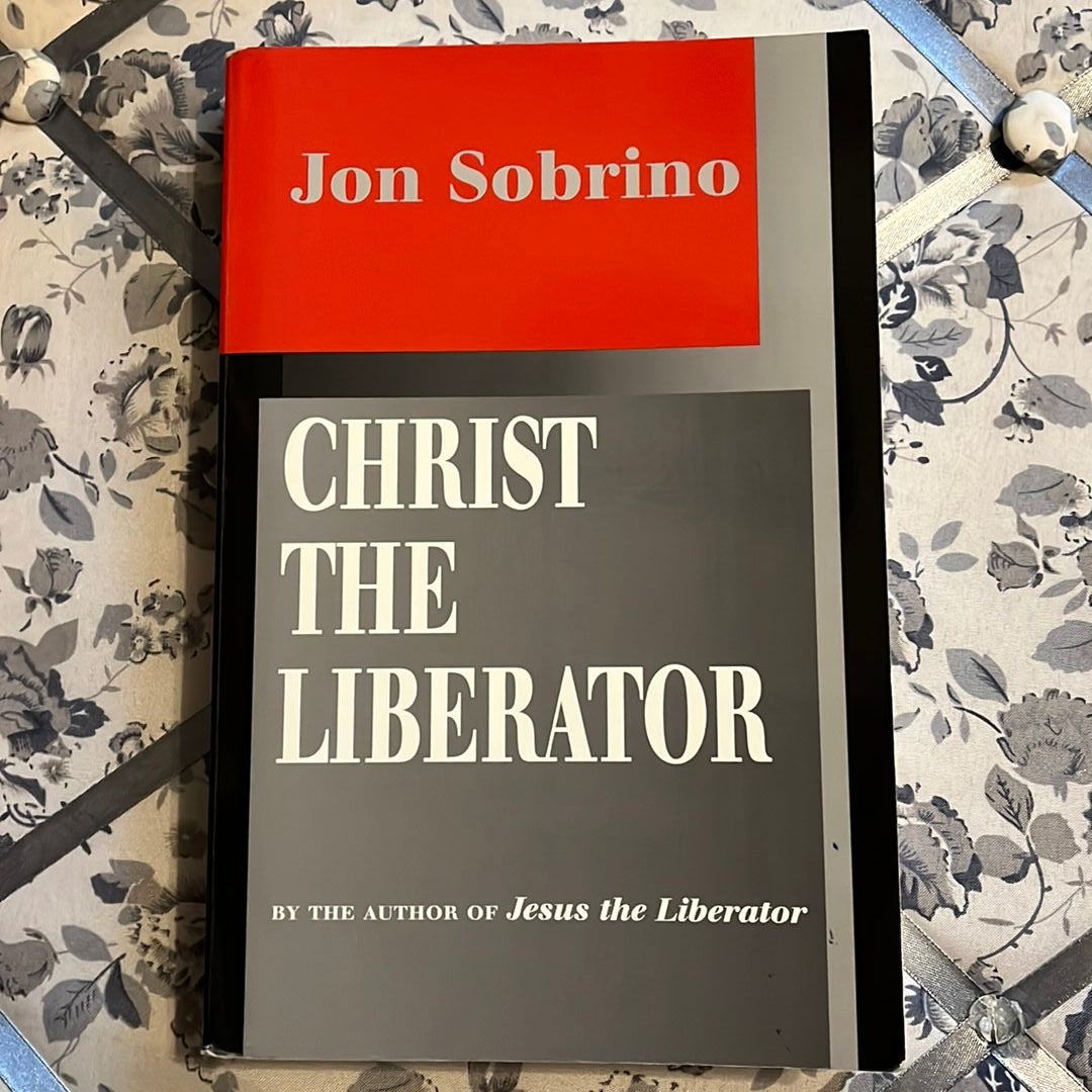 Christ the Liberator by Jon Sobrino, Paperback | Pangobooks