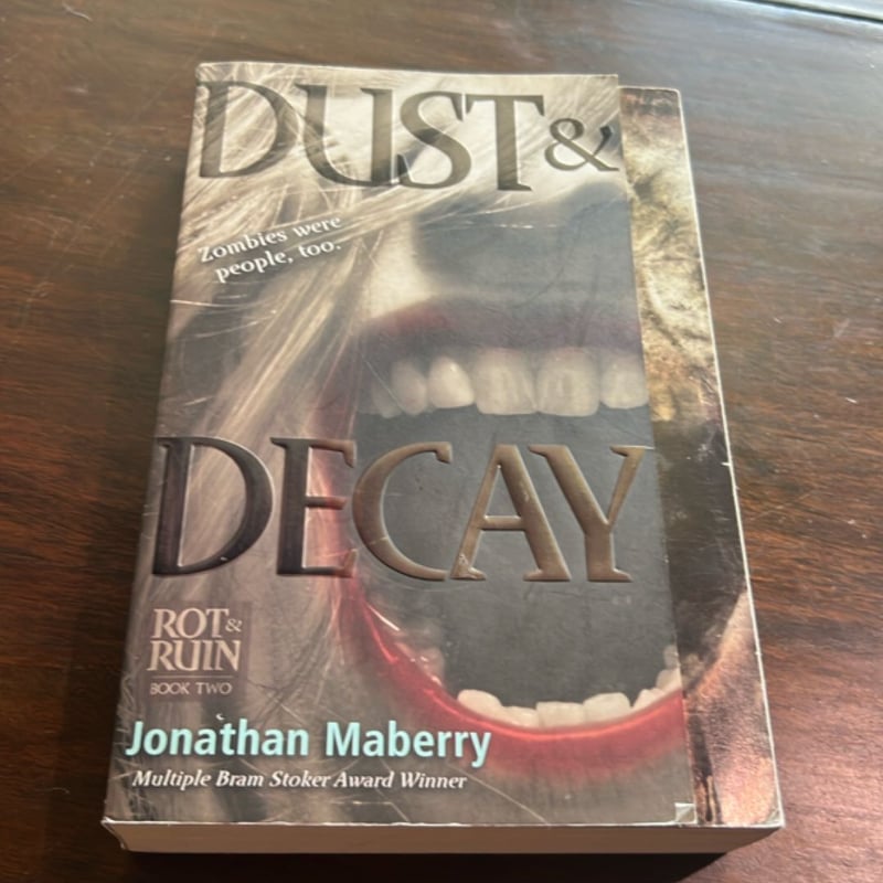 Dust and Decay by Jonathan Maberry, Paperback | Pangobooks
