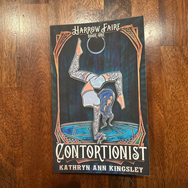 The Contortionist by Kathryn Ann Kingsley