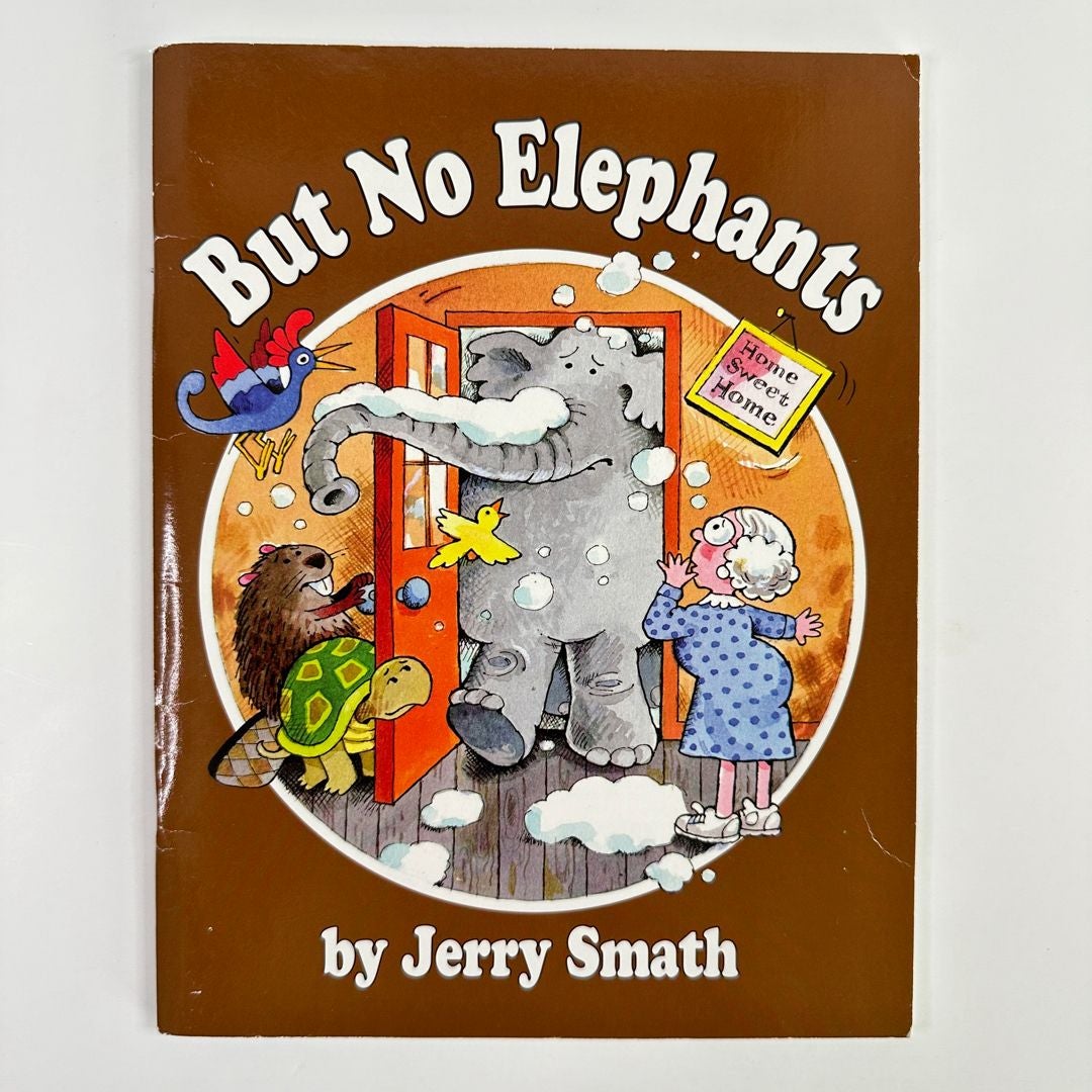 But No Elephants by Jerry Smath, Paperback | Pangobooks