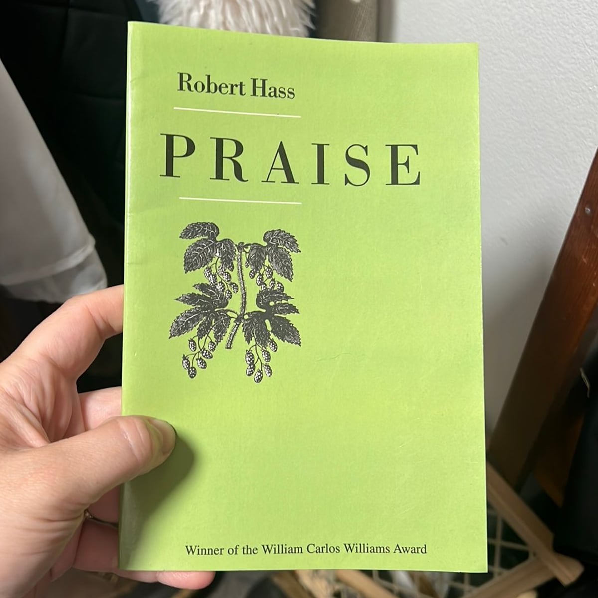 Praise by Robert Hass