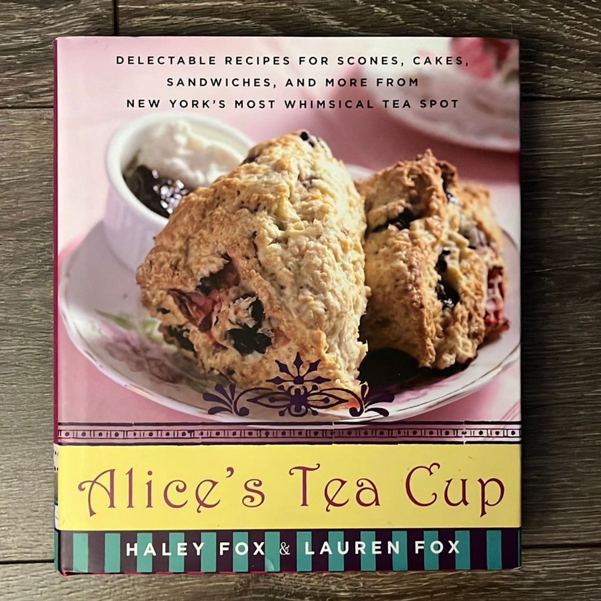 Alice's Tea Cup by Haley Fox, Lauren Fox