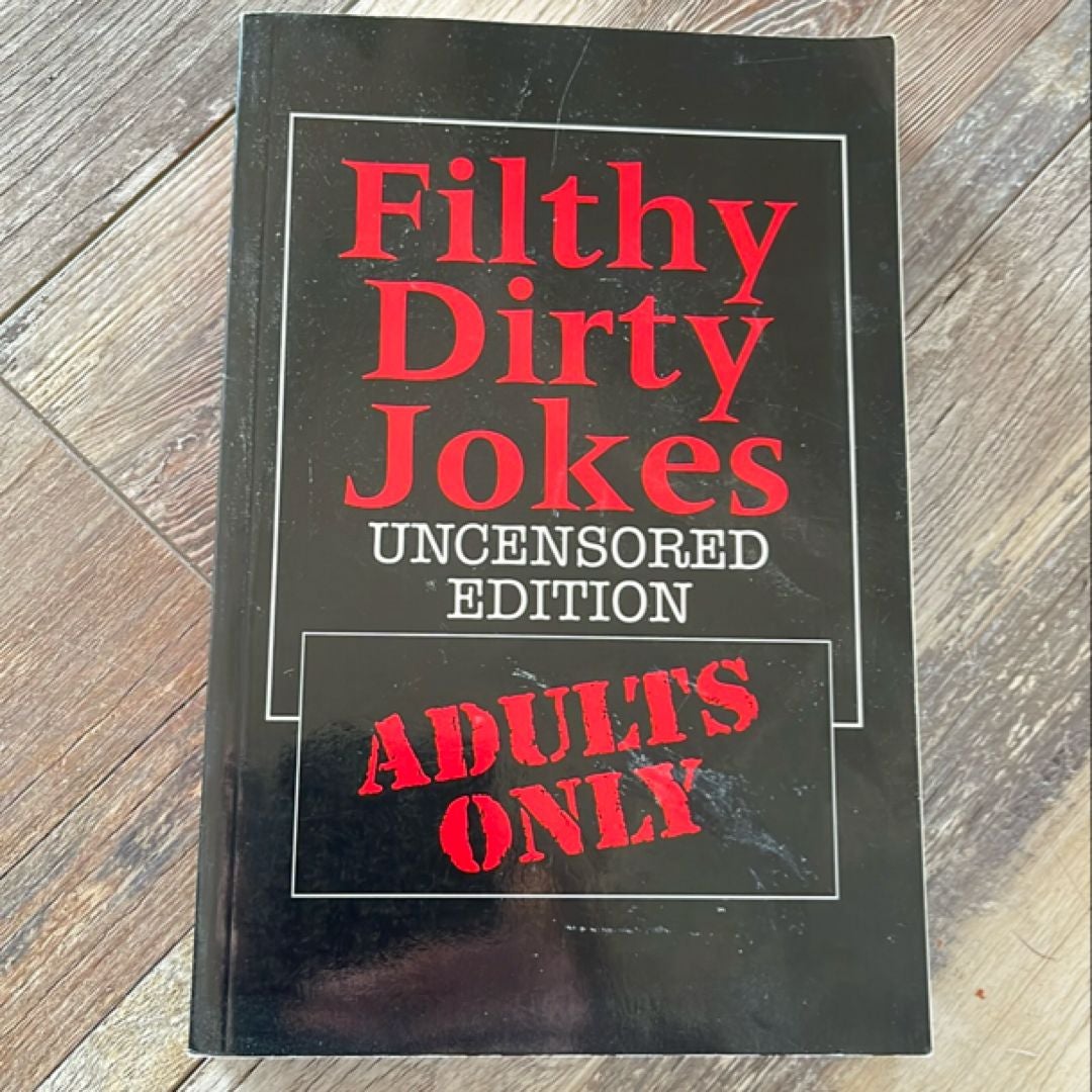 Filthy Dirty Jokes: Uncensored Edition by ., Paperback | Pangobooks