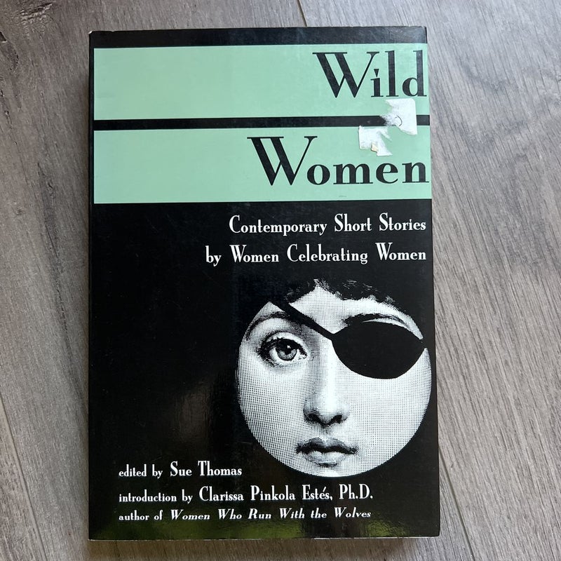 Wild Women by Sue Thomas