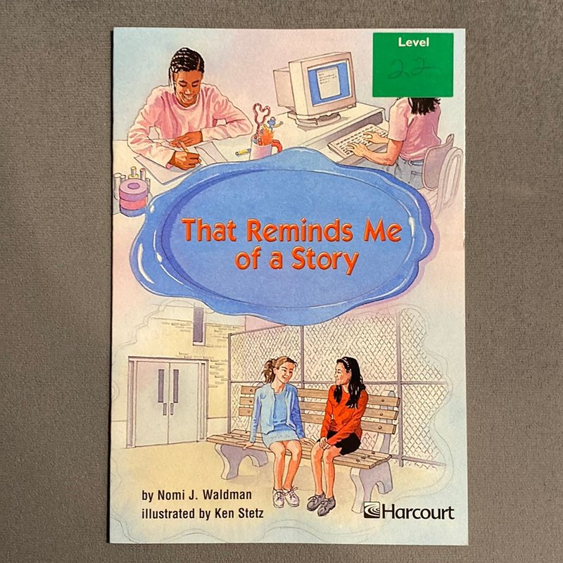 That Reminds Me of a Story by Harcourt School Publishers Staff