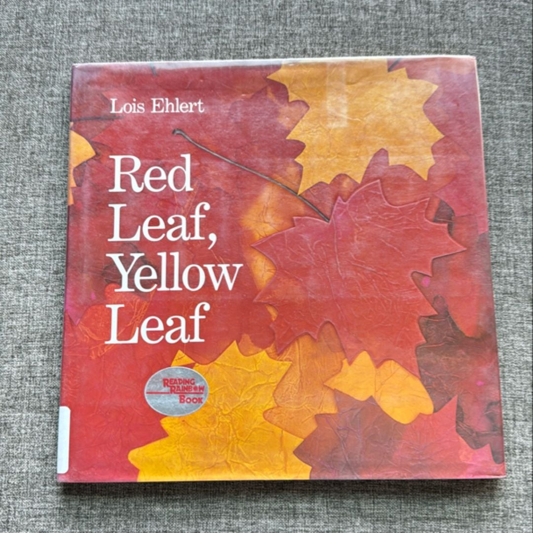 Red Leaf, Yellow Leaf by Lois Ehlert