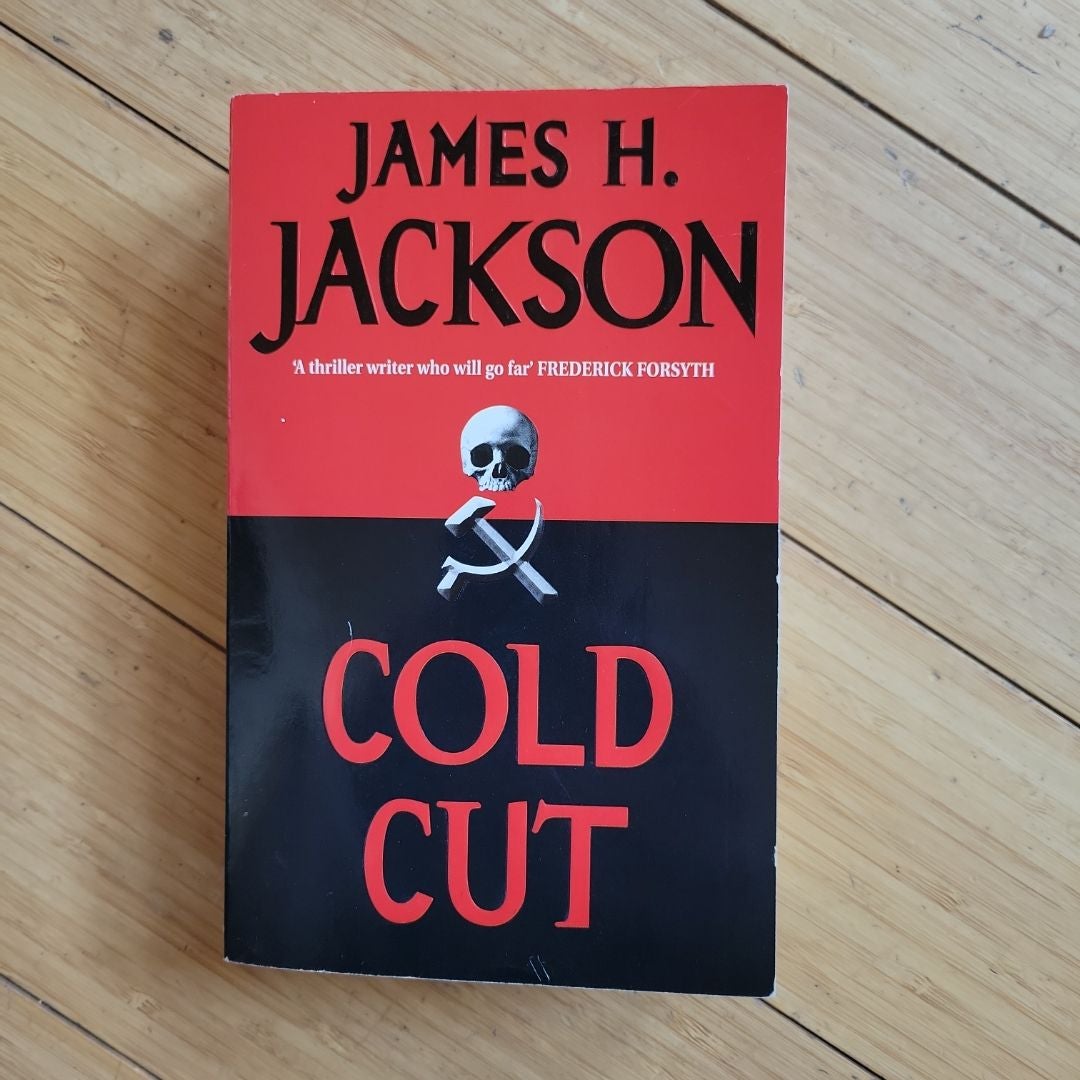 Cold Cut by James H. Jackson