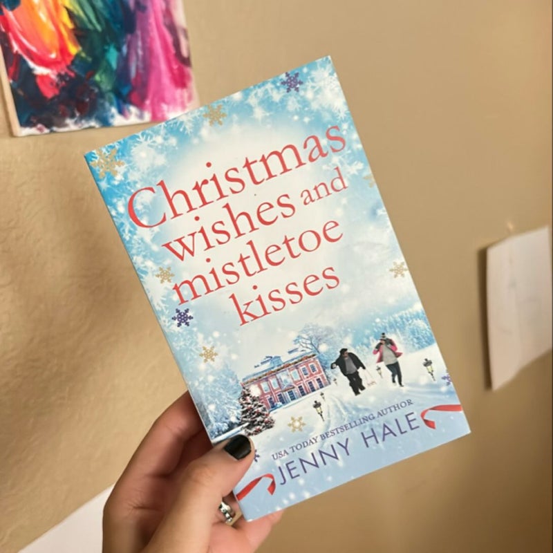 Christmas Wishes and Mistletoe Kisses by Jenny Hale, Paperback | Pangobooks