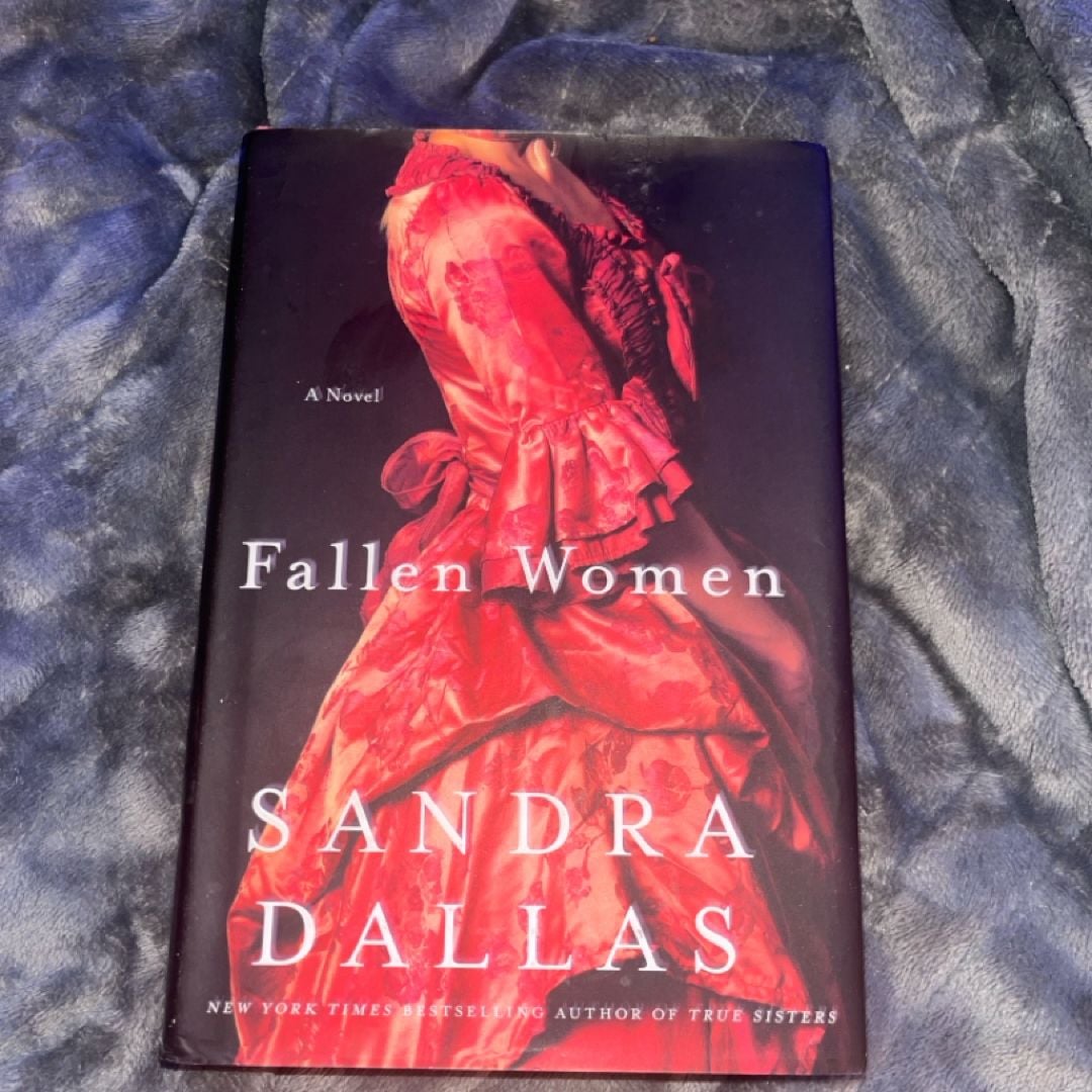Fallen Women by Sandra Dallas, Hardcover | Pangobooks