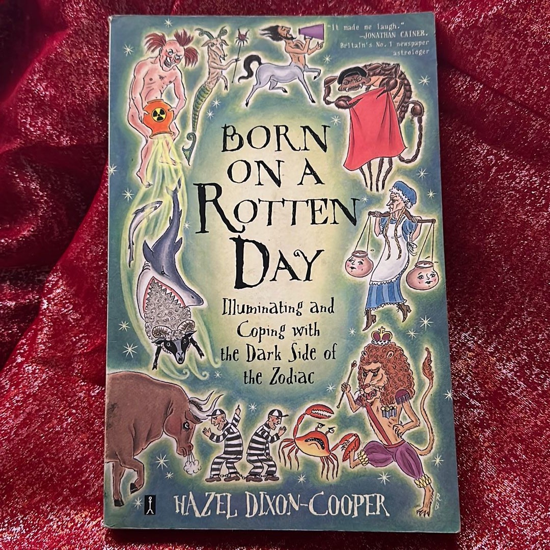 Born on a Rotten Day by Hazel Dixon-Cooper