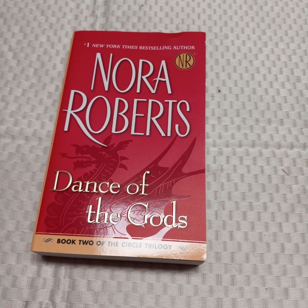 Dance of the Gods by Nora Roberts