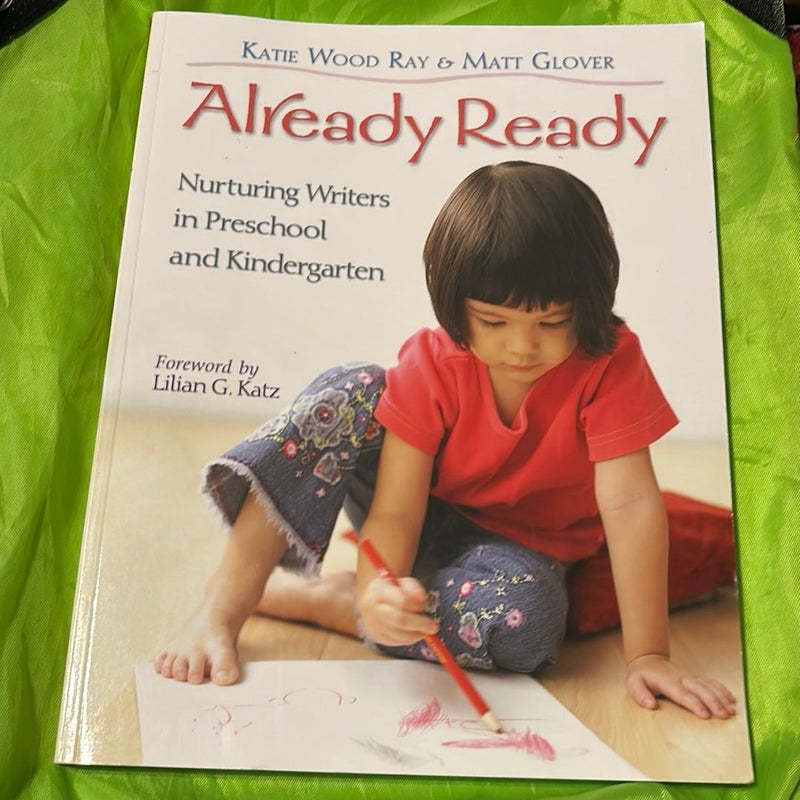 Already Ready by Katie Wood Ray, Matt Glover
