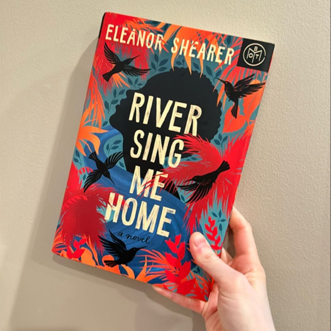 River Sing Me Home by Eleanor Shearer