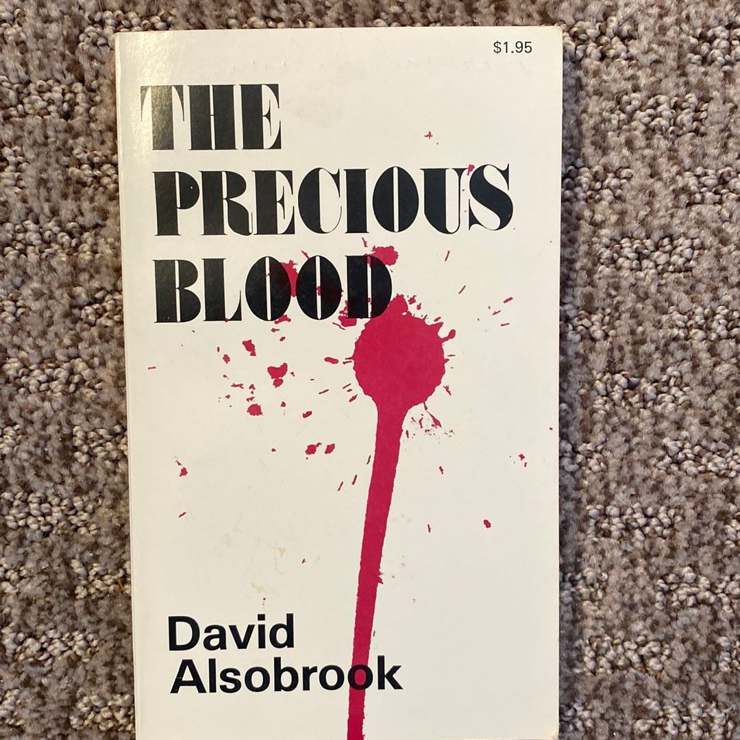 The Precious Blood by David Alsobrook, Paperback | Pangobooks