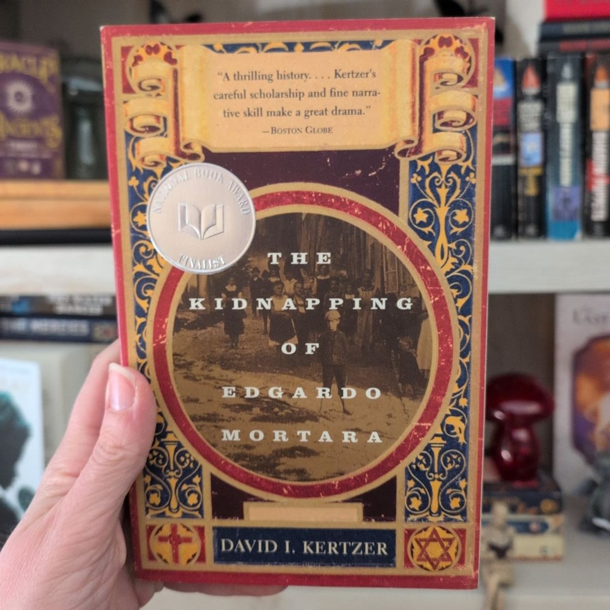 The Kidnapping of Edgardo Mortara by David I. Kertzer