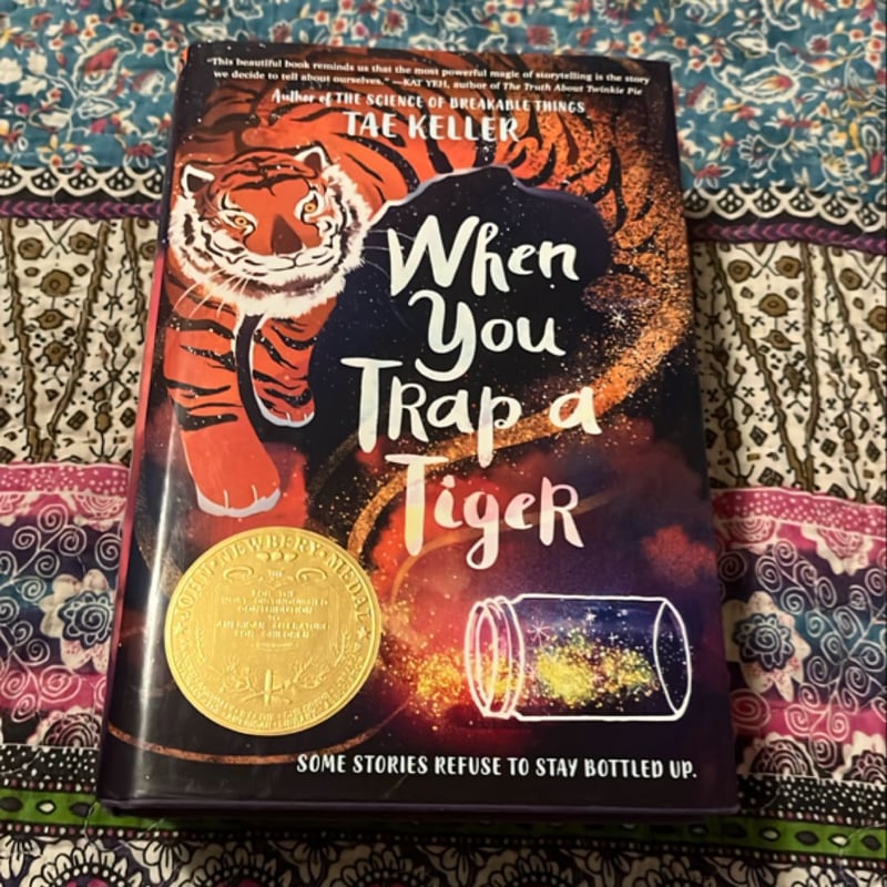 When You Trap a Tiger by Tae Keller
