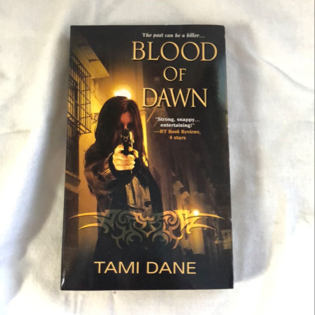 Blood of Dawn by Tami Dane