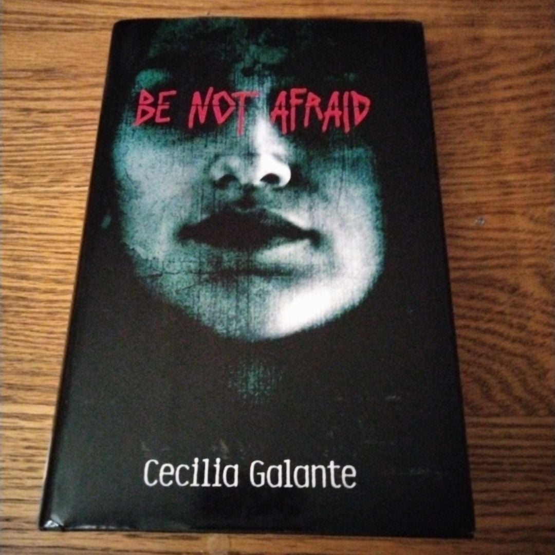 Be Not Afraid by Cecilia Galante