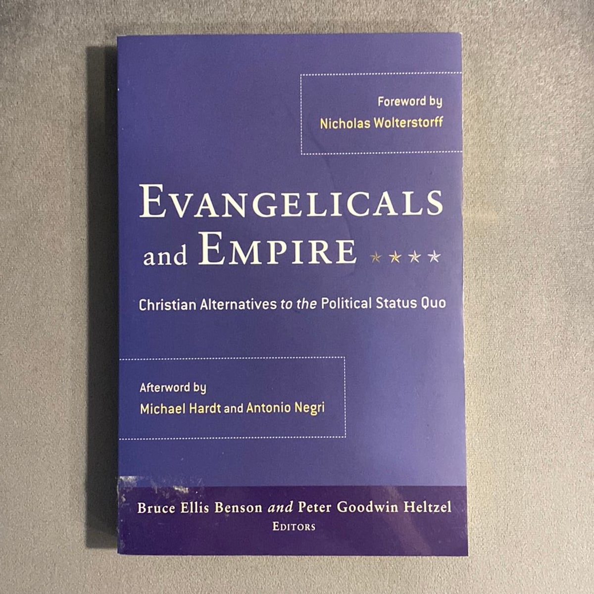 Evangelicals and Empire by Michael Hardt, Antonio Negri, Nicholas ...