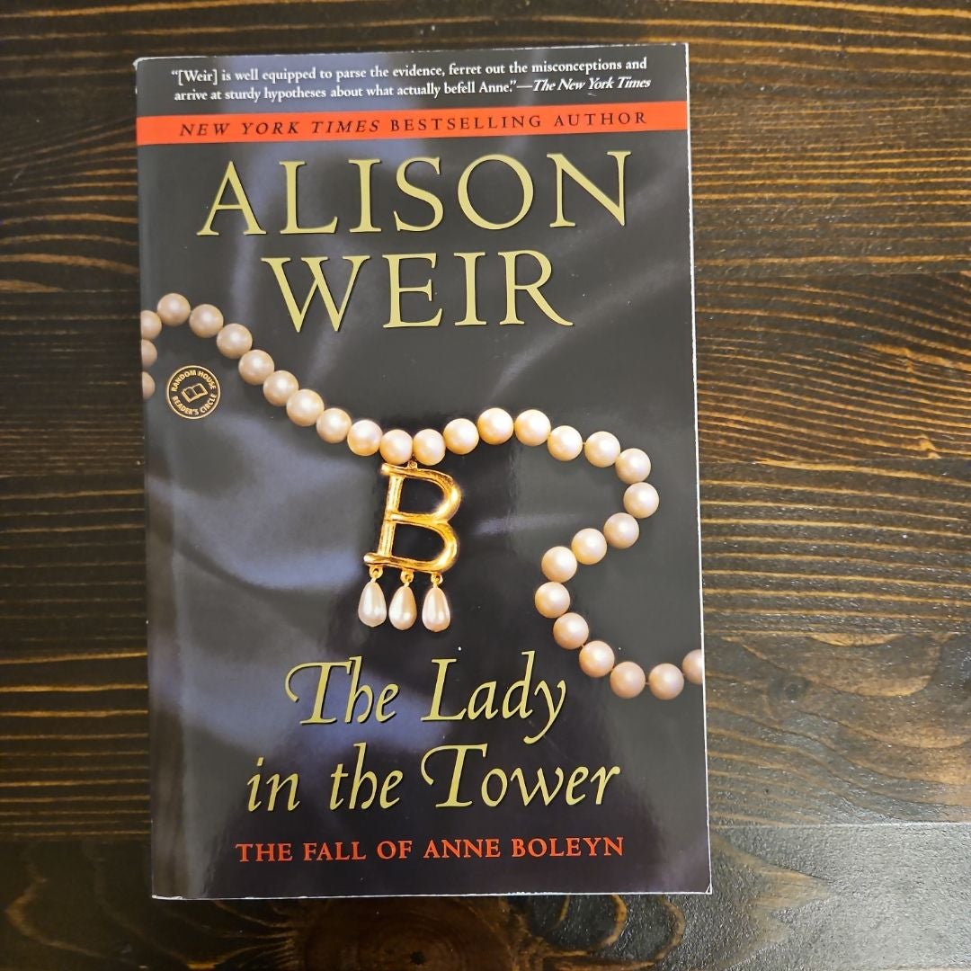 The Lady in the Tower by Alison Weir