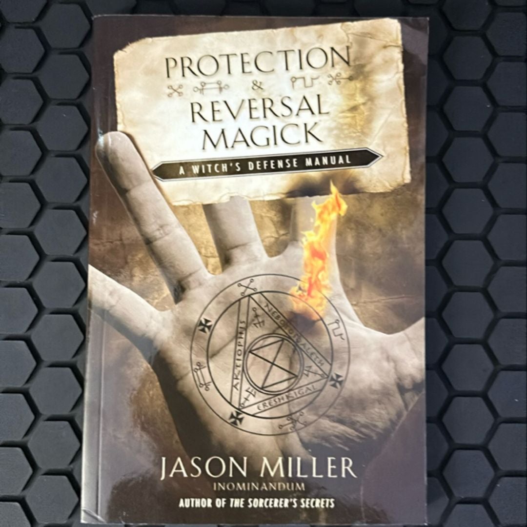 Protection and Reversal Magick by Jason Miller, Paperback | Pangobooks