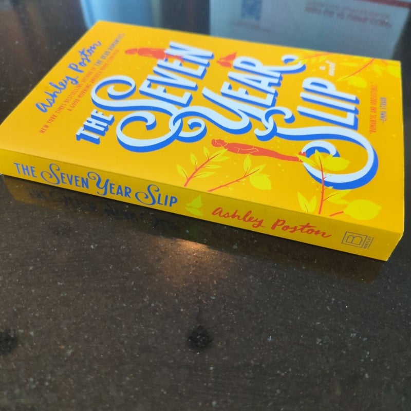 The Seven Year Slip by Ashley Poston, Paperback | Pangobooks