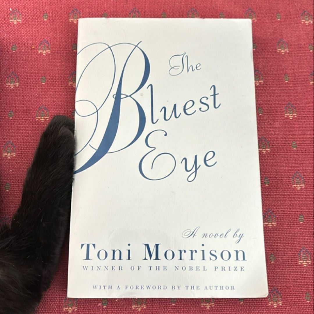 The Bluest Eye by Toni Morrison