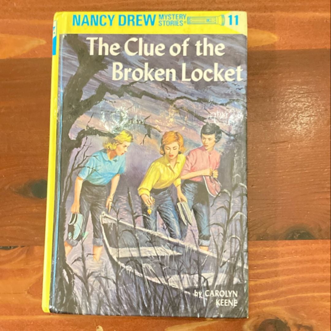 Nancy Drew 11: the Clue of the Broken Locket by Carolyn Keene ...