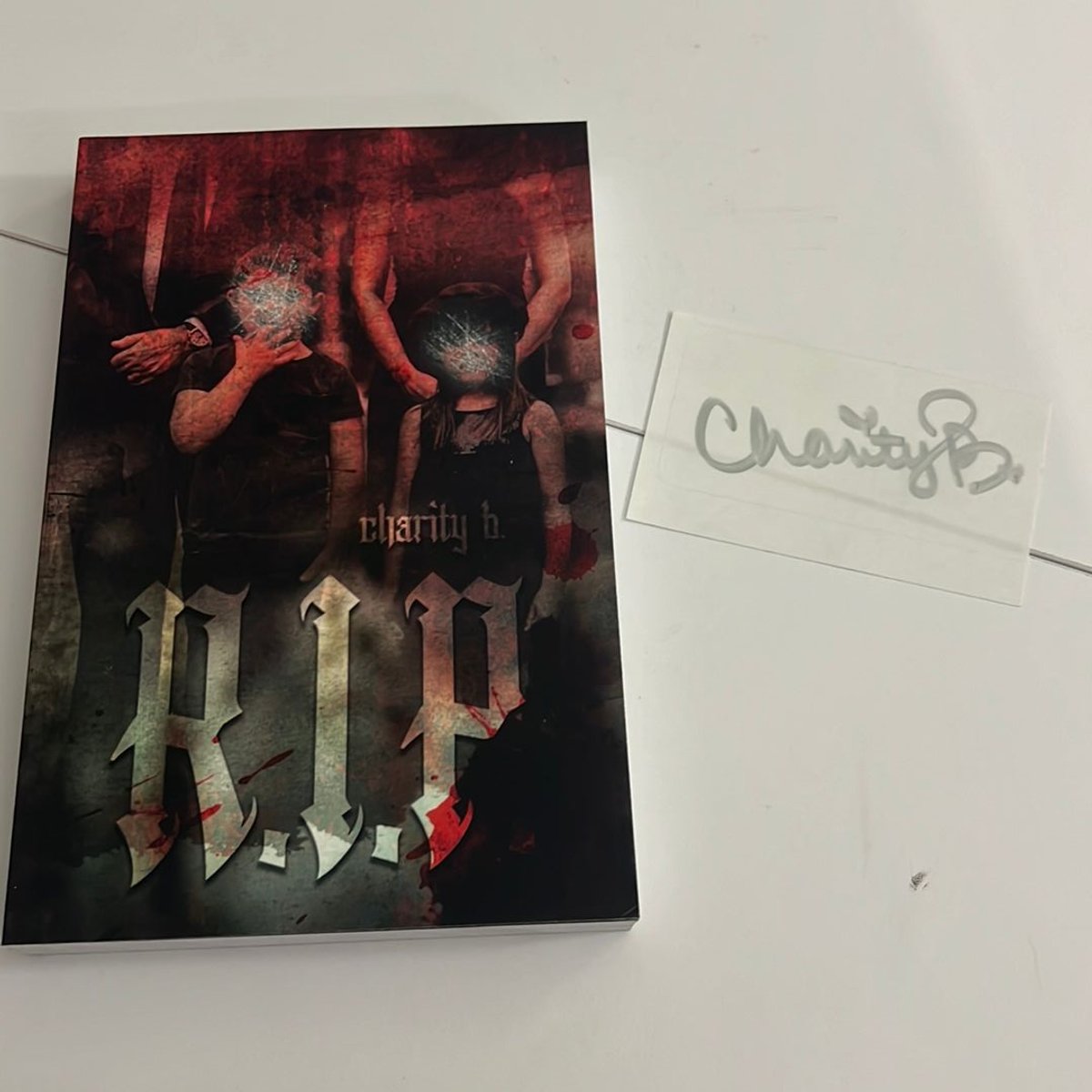 R. I. P. by Charity B.