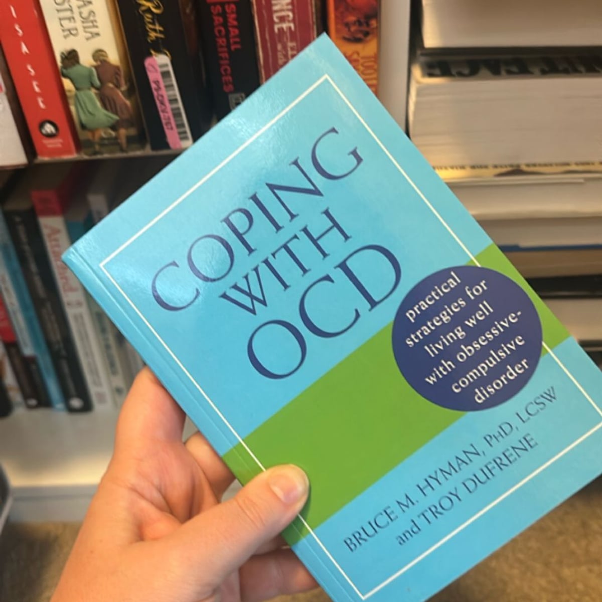 Coping with OCD by Bruce M. Hyman, Troy DuFrene