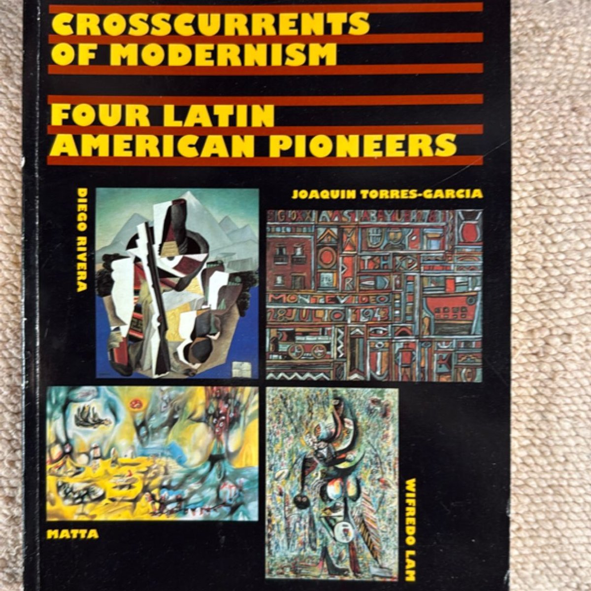 Cross Currents of Modernism by Valerie J. Fletcher, Olivier Debroise ...