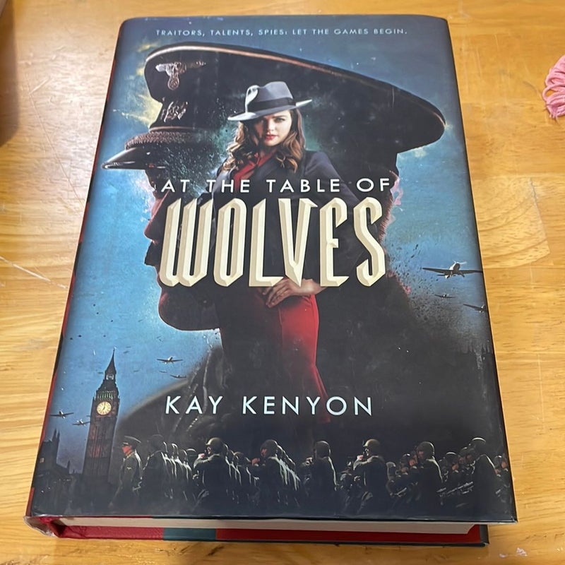At the Table of Wolves by Kay Kenyon