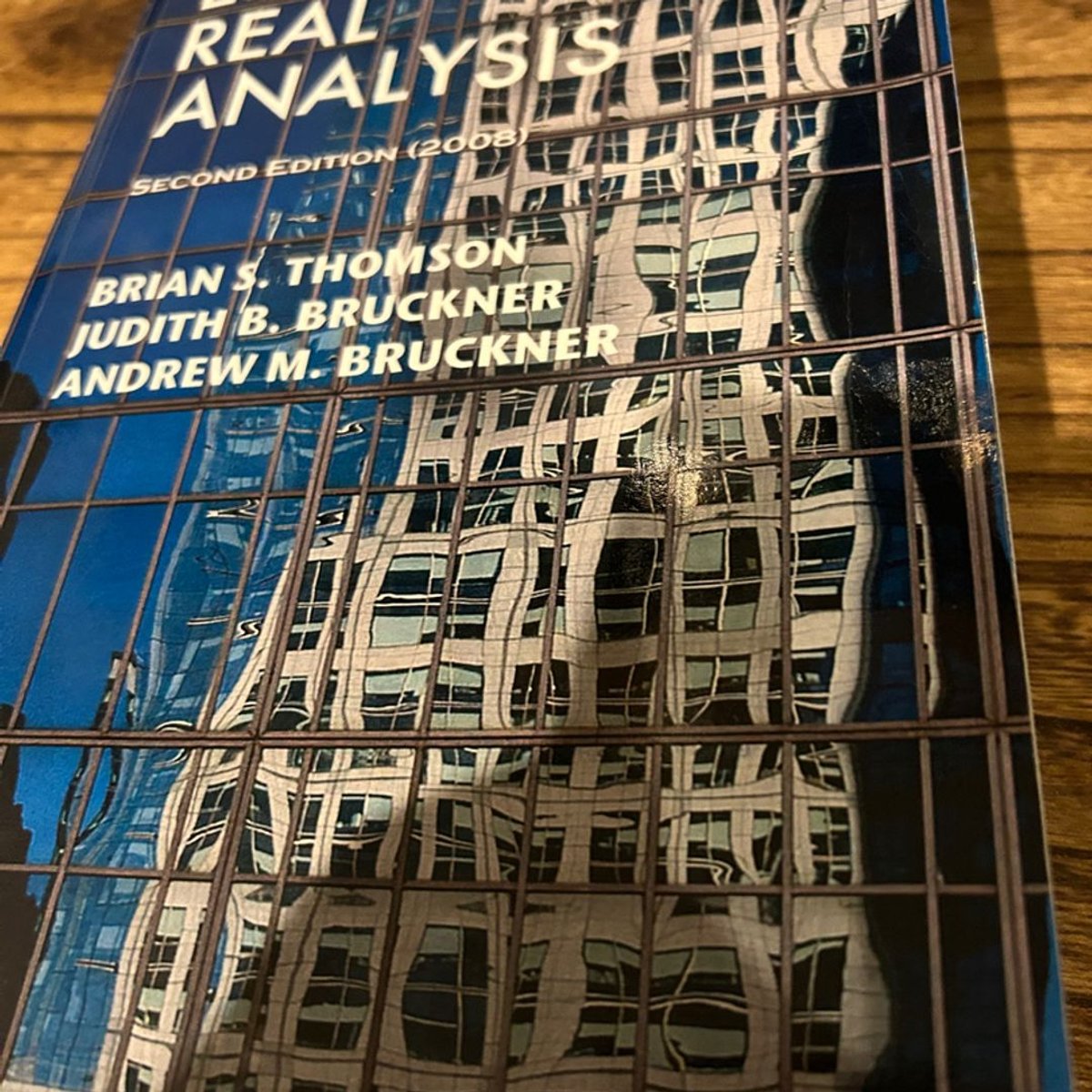Elementary Real Analysis by Brian S. Thomson, Judith B. Bruckner ...