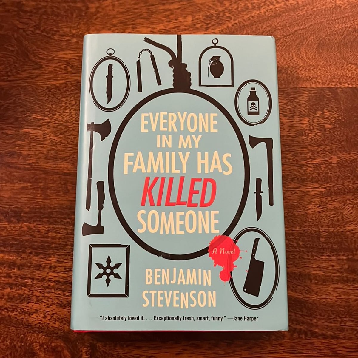 Everyone in My Family Has Killed Someone by Benjamin Stevenson ...