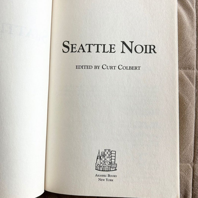 Seattle Noir by G. M. Ford, Skye Moody