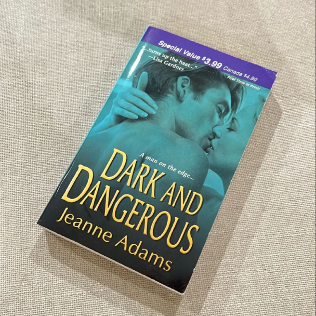 Dark and Dangerous by Jeanne Adams