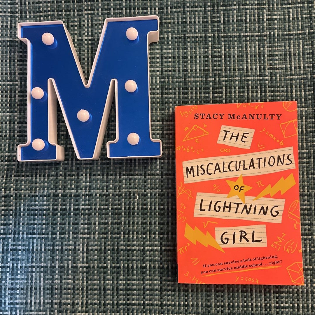 The Miscalculations of Lightning Girl by Stacy McAnulty