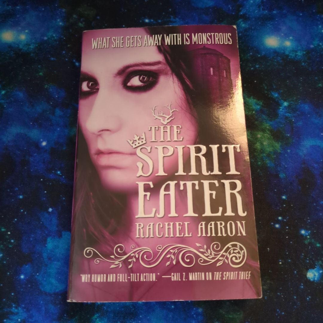 The Spirit Eater by Rachel Aaron
